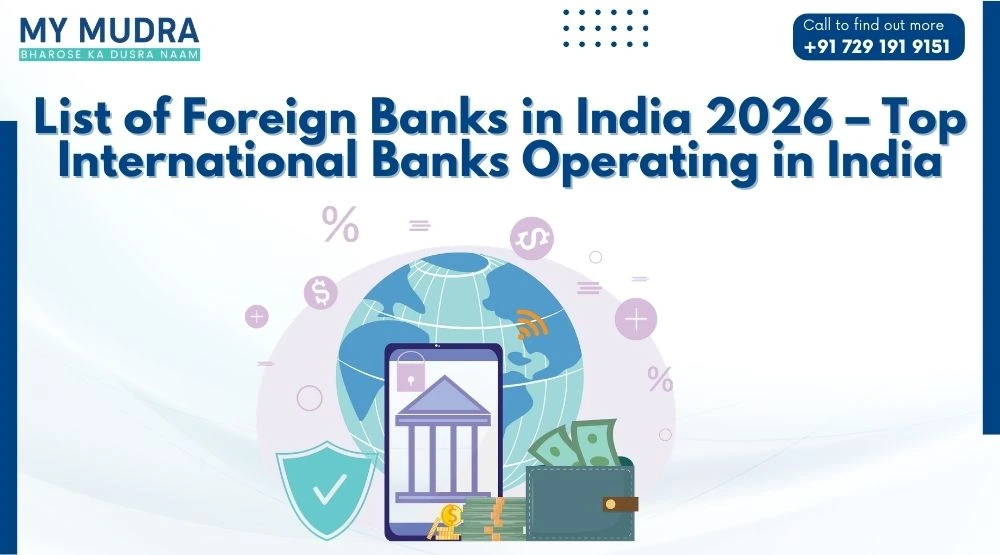 List of Foreign Banks in India 2026 – Top International Banks