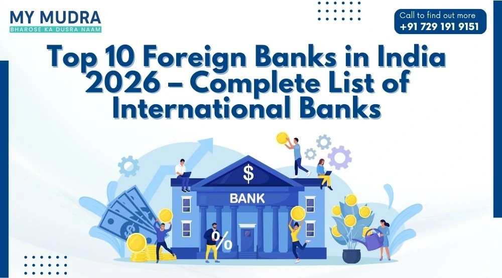Top 10 Foreign Banks in India 2026 – List of International Banks